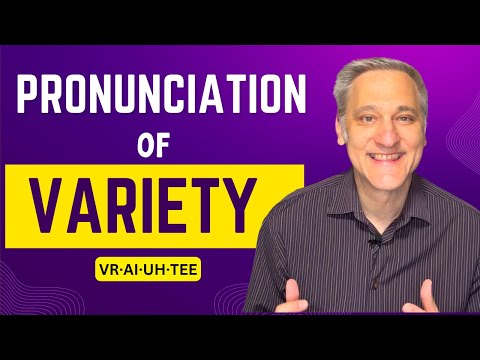Pronunciation of VARIETY' in English | #shorts