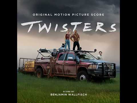 Twisters 2024 Soundtrack | Twisters - Benjamin Wallfisch | Original Motion Picture Score |
