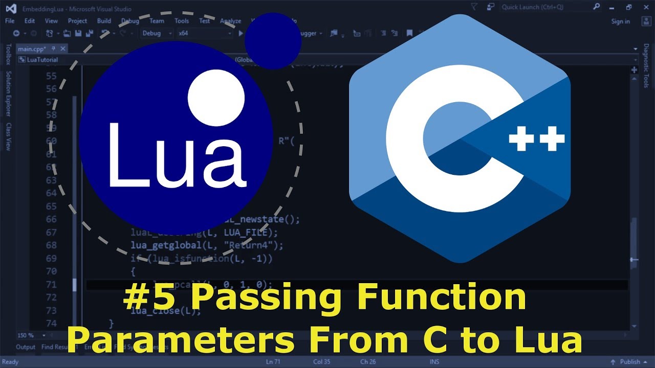 Embedding Lua in C++ #5 - Passing Function Parameters From C to Lua