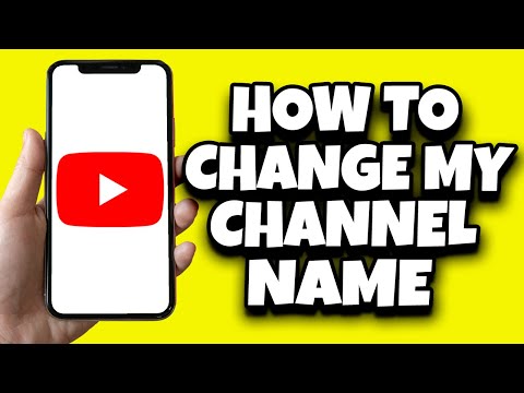 How To Change My YouTube Channel Name (Easy)