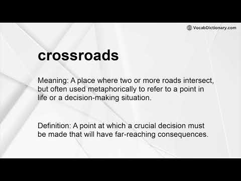 crossroads Meaning