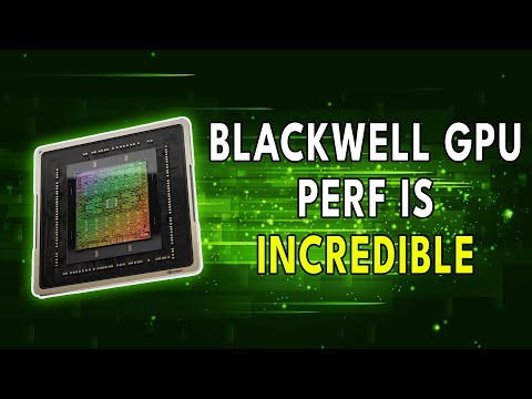 Next Gen BLACKWELL GPU Performance Is INCREDIBLE Says Nvidia