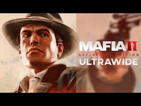 Steam Community :: Video :: Mafia II Definitive Edition - 32:9 Showcase ...