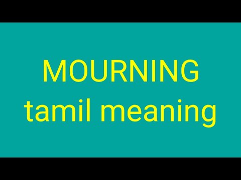 MOURNING tamil meaning/sasikumar
