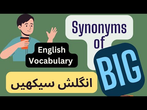 Learn English. Synonyms. Other words or similar word for Big Huge Gigantic Large. English Vocabulary