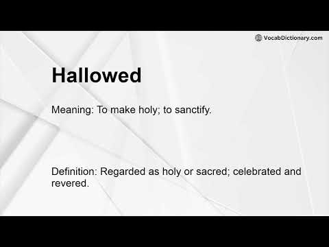Hallowed Meaning