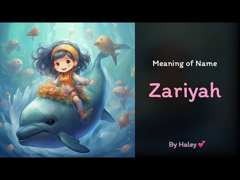 Meaning of girl name: Zariyah - Name History, Origin and Popularity