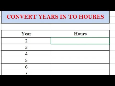 How to convert years into Hours..?
