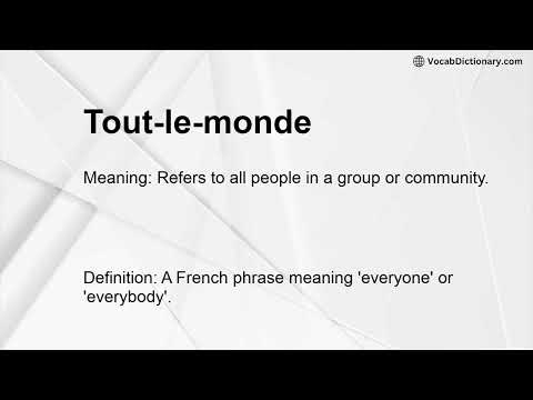 Tout-le-monde Meaning