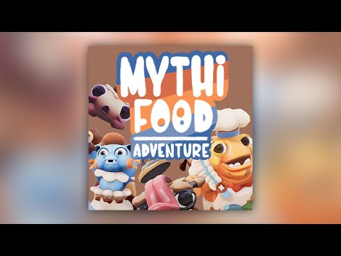 Mythifood Adventure (Full Pre-Alpha Game Soundtrack)