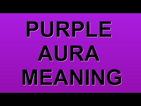 Purple Aura Color Meaning