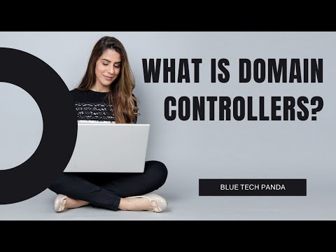 what is Domain Controllers?
