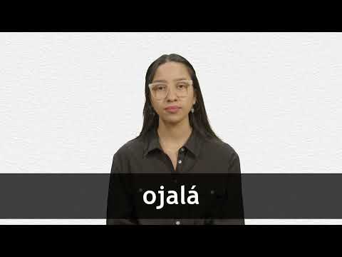 English Translation of “OJALÁ” | Collins Spanish-English Dictionary