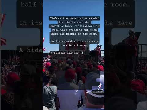 Trump Rally-Two Minute Hate 1984