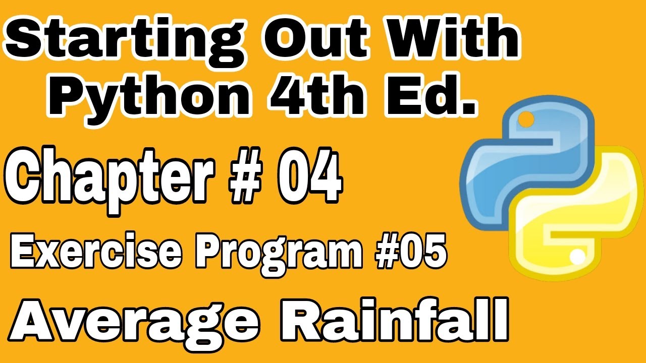 Starting Out With Python Chapter 4 Exercises Program 5   Average Rainfall Beginners Python Program