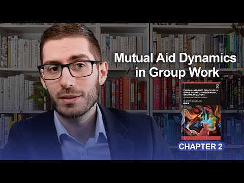 Mutual Aid Dynamics in Group Work