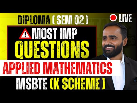 ????LIVE |MOST IMPORTANT QUESTIONS|Diploma |Sem 02|Applied Mathematics|Pradeep Giri Sir