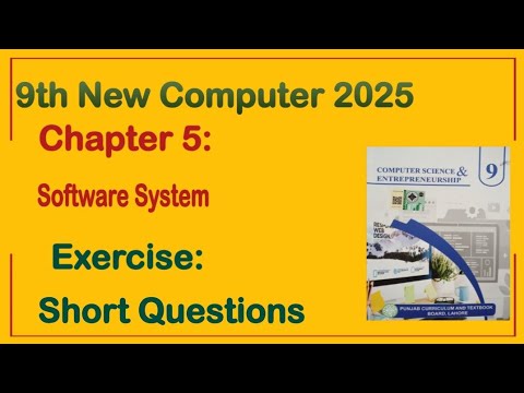 9Th Class Computer New Book 2025 || Chapter 5,Exercise Solution || Punjab Board 9th new computer