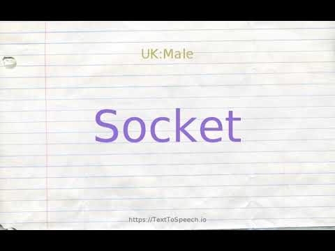 How to pronounce socket