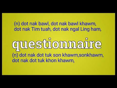 questionnaire meaning explaining in English Ngawn Dictionary