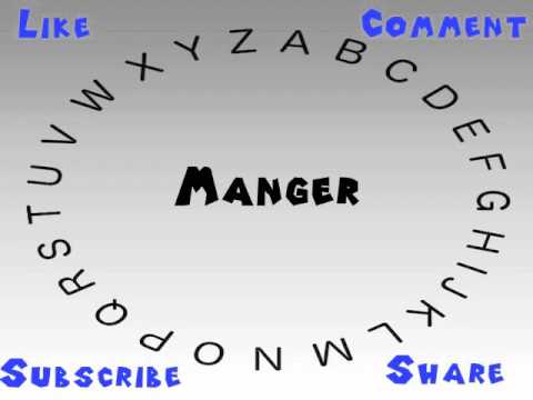 How to Say or Pronounce Manger