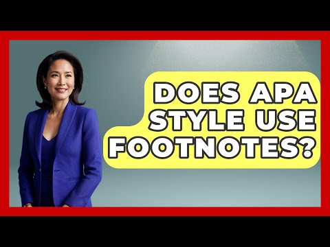 Does APA Style Use Footnotes? - The Language Library