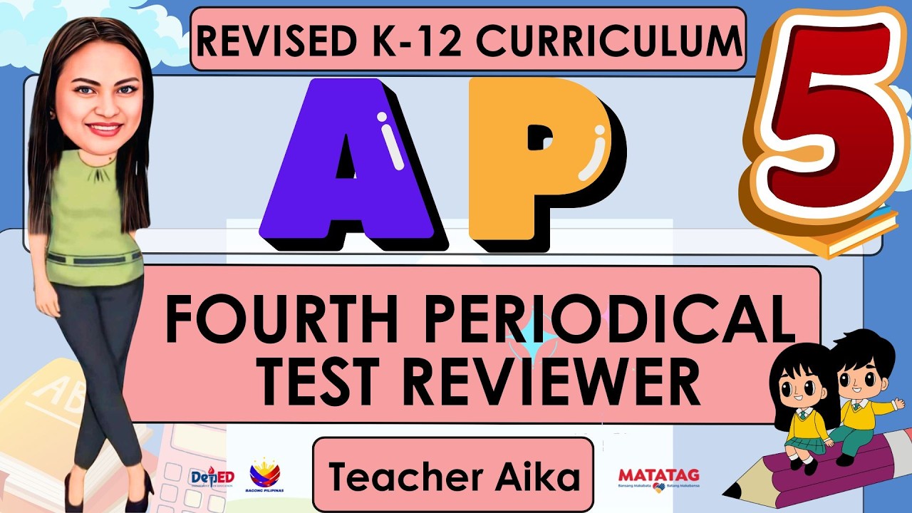 Grade 5 AP Quarter 4  Periodical Test with Answer Key  Reviewer