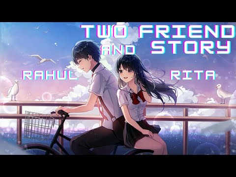 Discover the secret behind Rahul and Rita's friendship! #EnglishStory
