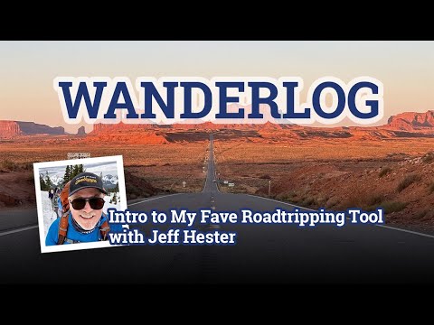 Intro to Wanderlog, My Fave Roadtripping Resource