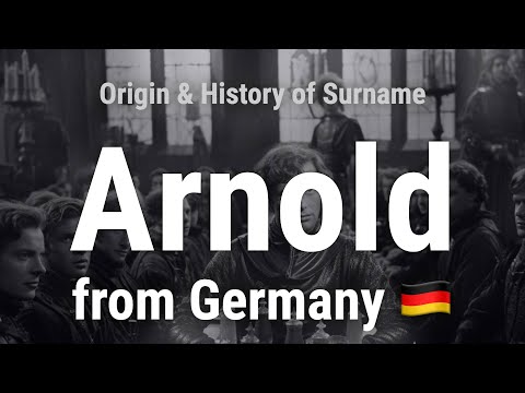 Arnold from Germany 🇩🇪 - Meaning, Origin, History & Migration Routes of Surname