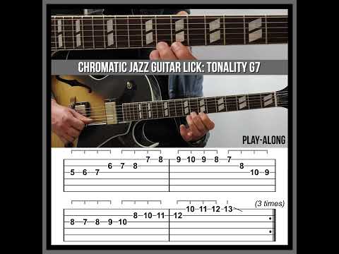 Crazy Chromatics! Jazz Guitar Lick with TAB