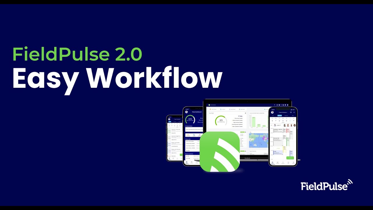 FieldPulse 2.0 - Easy Workflow