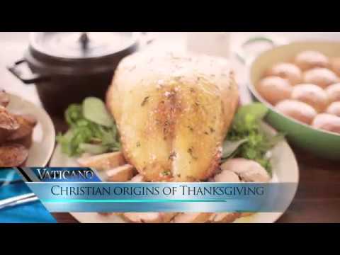 Christian Origins of Thanksgiving - EWTN Vaticano