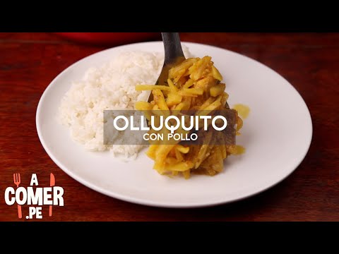 COMO PREPARAR OLLUQUITO CON POLLO