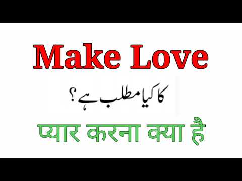 Make Love Meaning