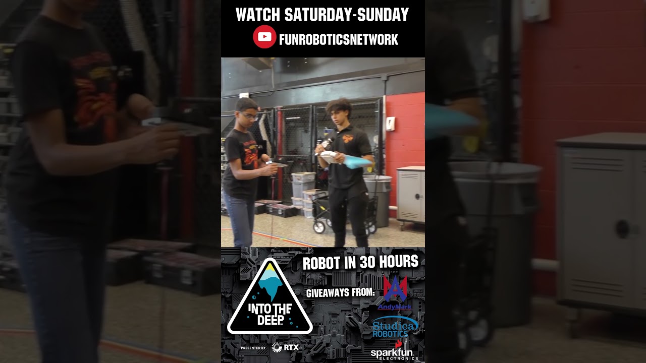 Robot in 30 Hours | Into the Deep | 10 FTC Teams - FIRST Tech Challenge ...