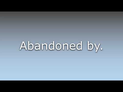 What does -forsaken mean?