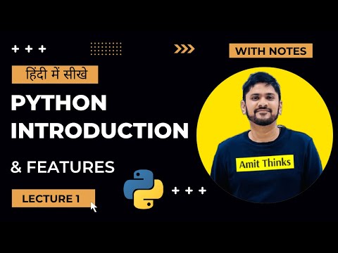 Learn Python Introduction Features हिंदी Tutorial for Beginners in Hindi | Lecture 1 | 2022 ...