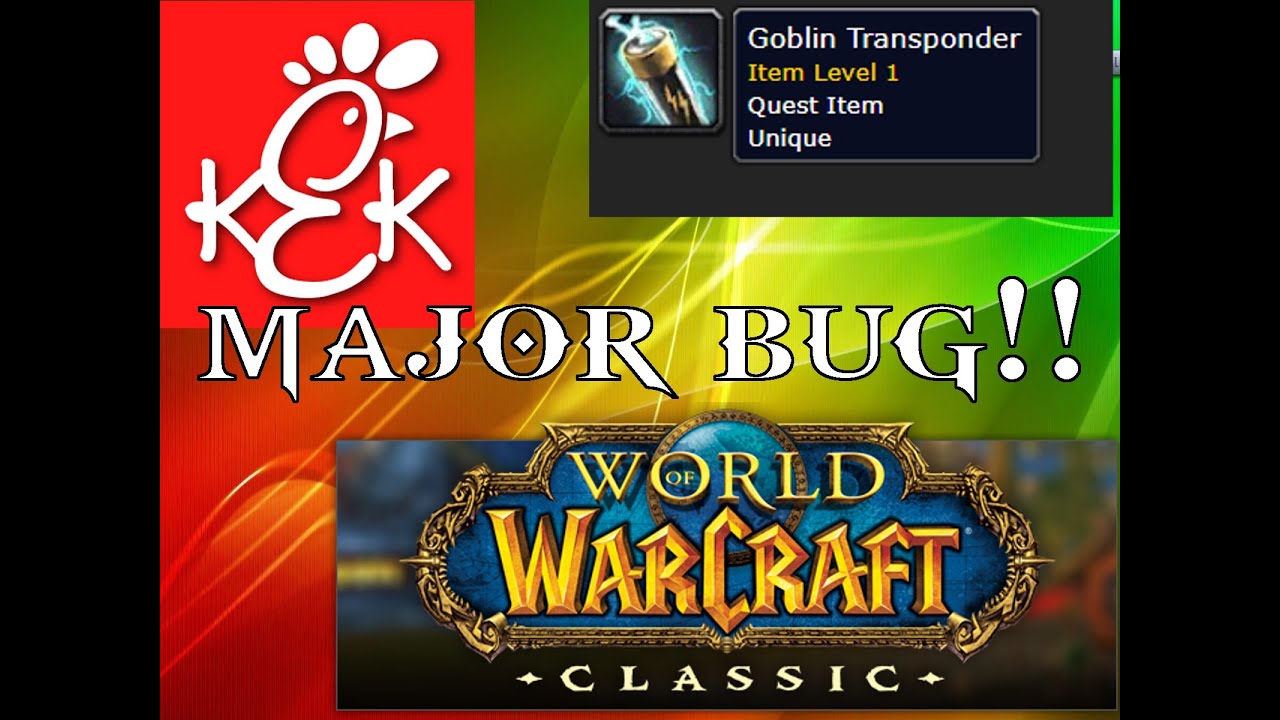 Goblin Transponder Bug (quest bug) "Chief Engineer Scooty" - WoW ...