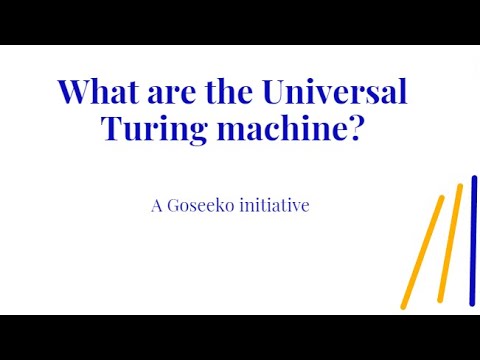 What are the Universal Turing machine?
