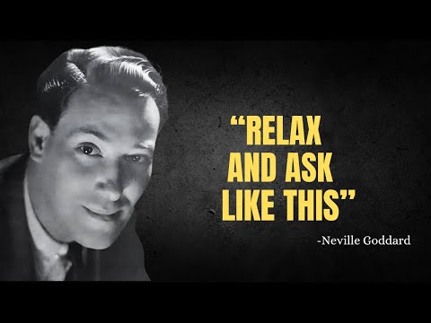 Once You Start ASKING the Universe Like This, It Is DONE - Neville Goddard Motivation