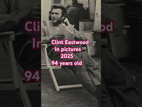 Clint Eastwood in Pictures #clinteastwood #shorts #youtubeshorts #viralshorts #fyp
