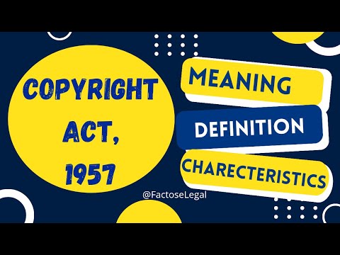 Copyright law / Meaning/ Definition/ Characteristics of copyright