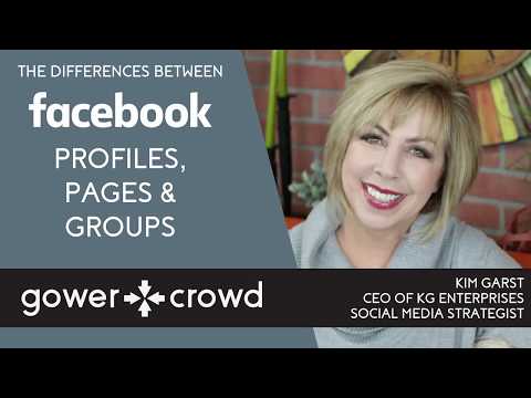 The Differences Between Facebook Profiles, Pages, and Groups | Kim Garst - KG Enterprises
