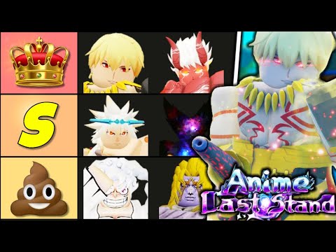 GODLY Units Tier List (FATE UPD) | Anime Last Stand Roblox