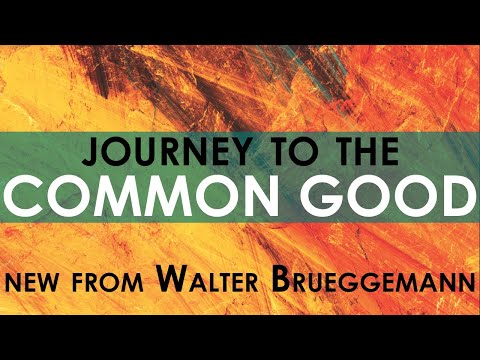 Journey to the Common Good