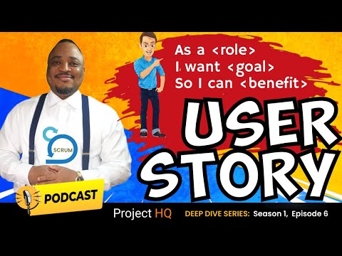 Mastering User Stories: Writing Powerful User Stories for Agile Success #scrum #podcast #new