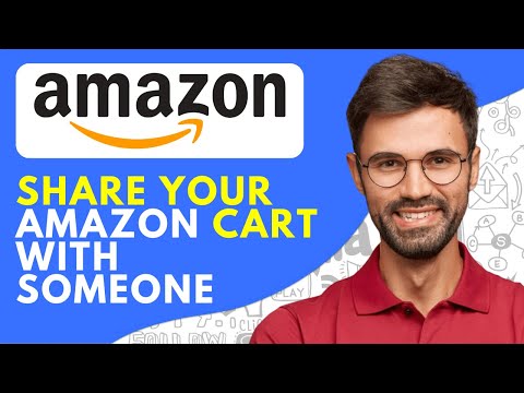 How to Share Your Amazon Cart With Someone (2025)