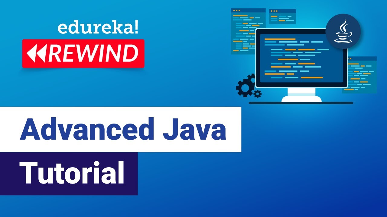 Advanced Java tutorial  | Advanced Java | Advanced Java Tutorial for Beginner | Java Rewind - 5