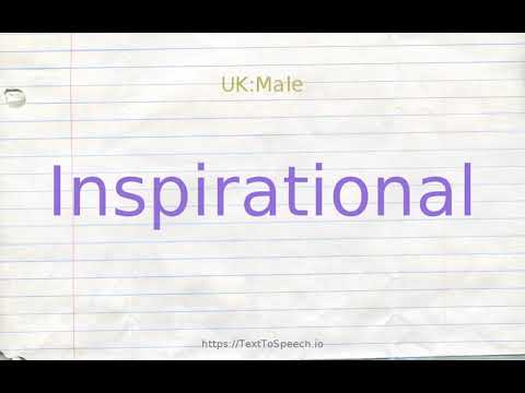 How to pronounce inspirational